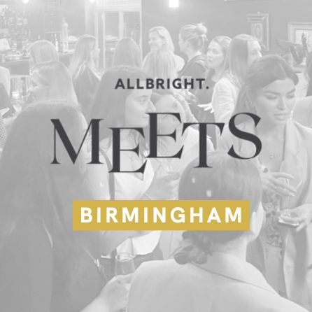 AllBright MEETS Birmingham | Events | AllBright