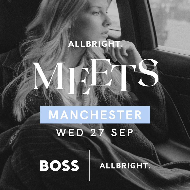 BOSS x AllBright MEETS Manchester | Events | AllBright
