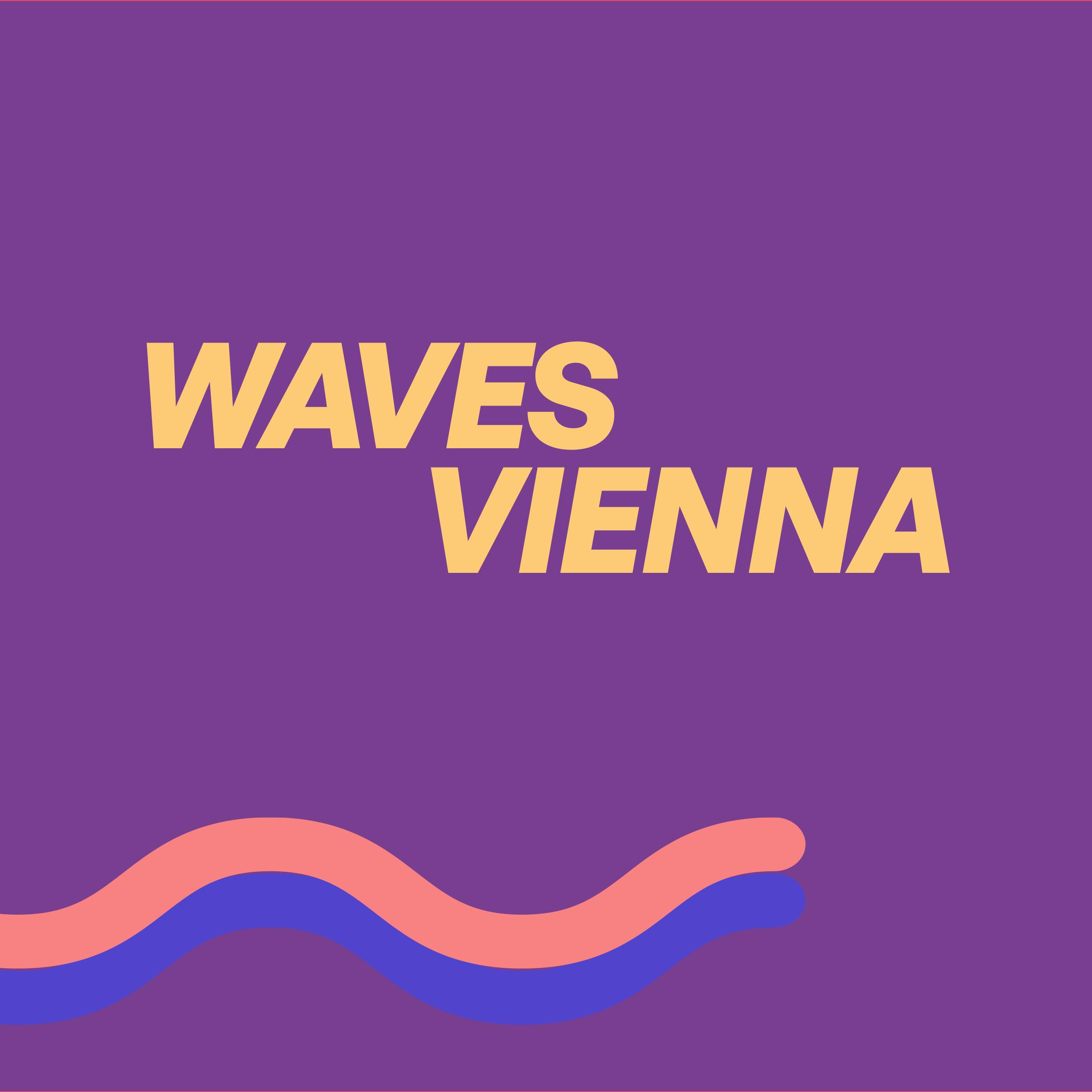 Waves Vienna 2026 - Lineup, Schedule, Map & Friends