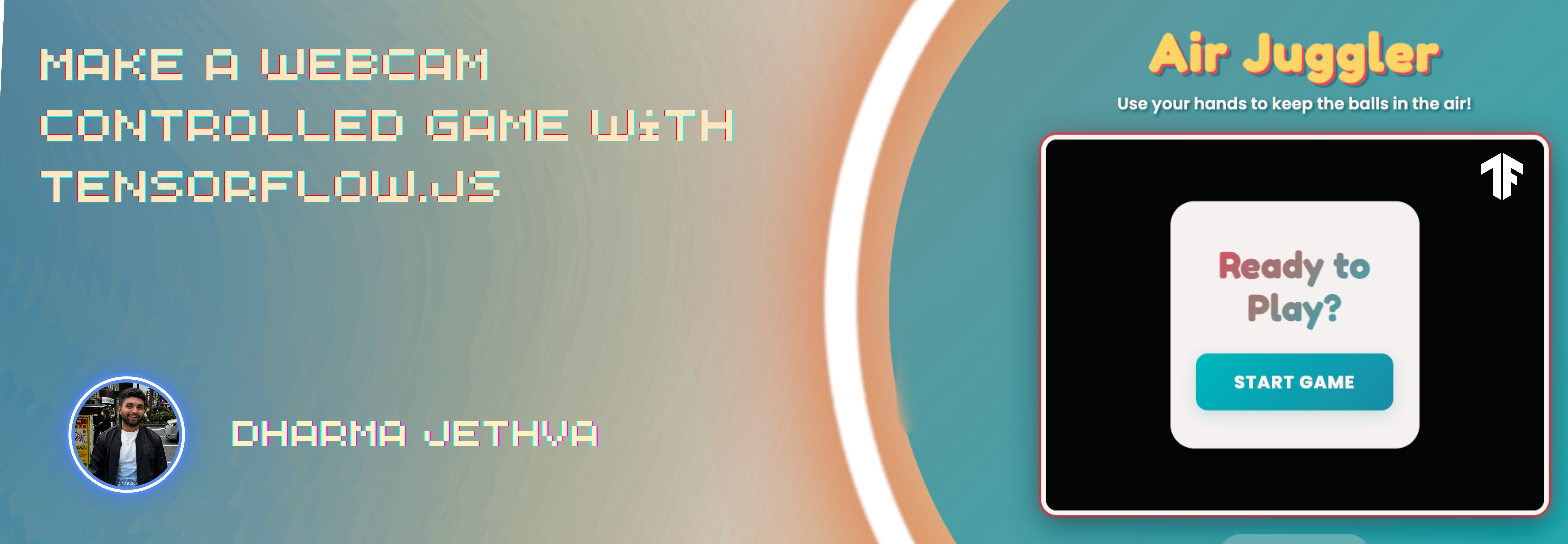 Codédex | Make a Webcam Controlled Game with TensorFlow.js