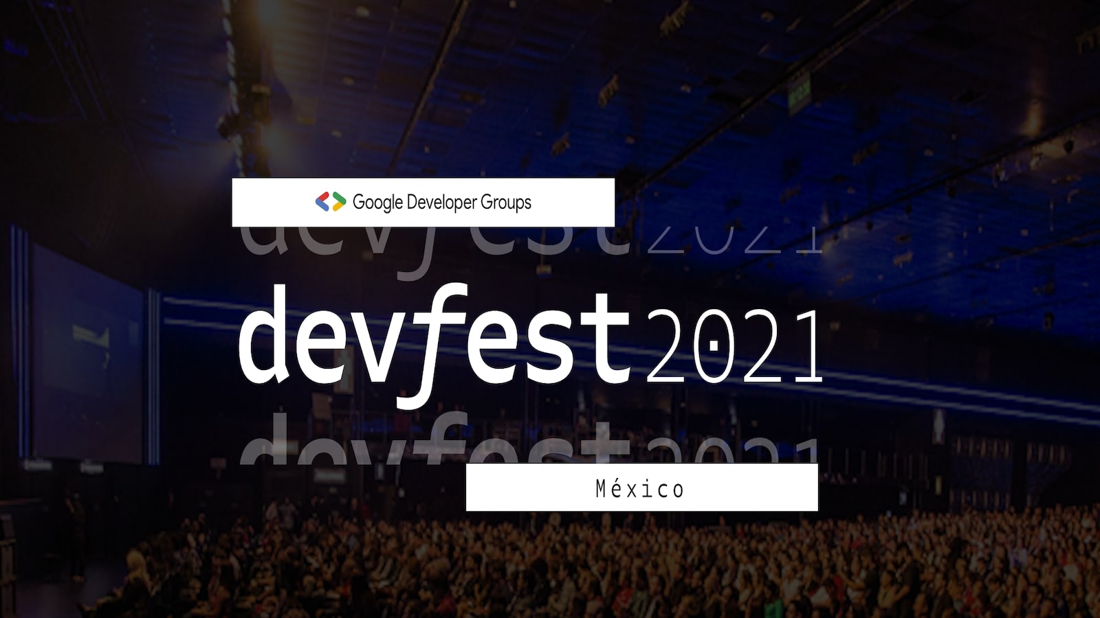 DevFest México 2021
