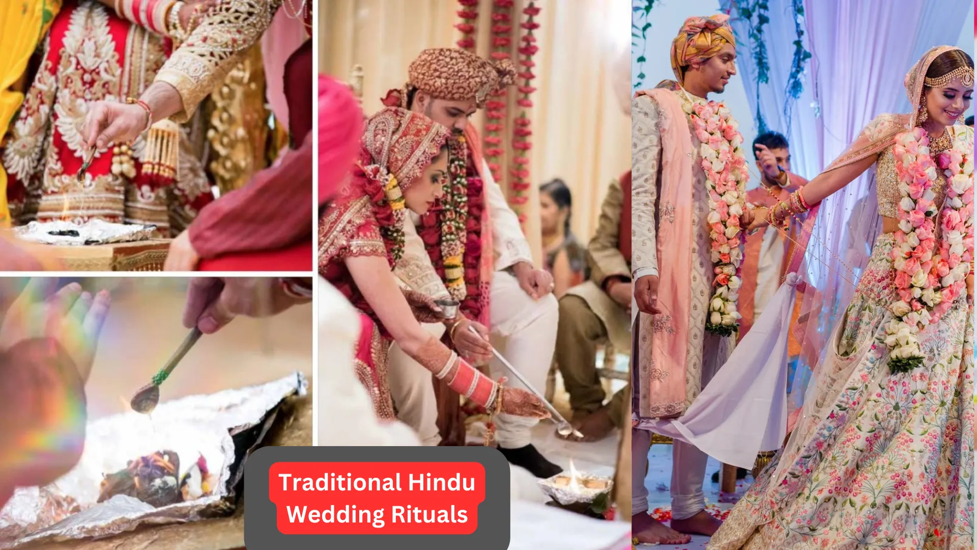 What is the Meaning Behind Traditional Hindu Wedding Rituals?