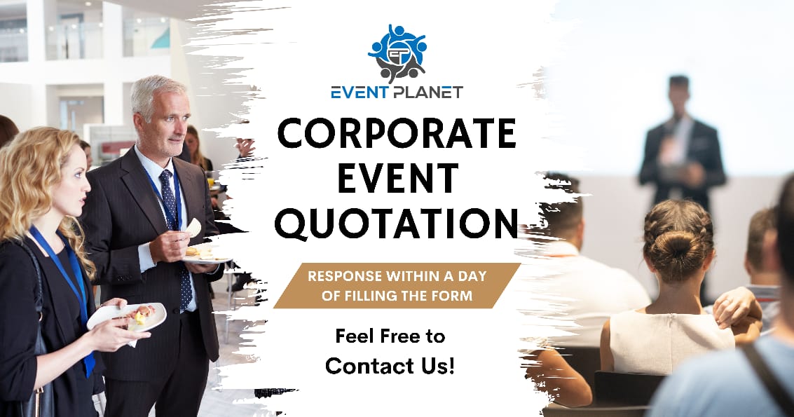 Advanced quotation for corporate event planning. || best deal for company event