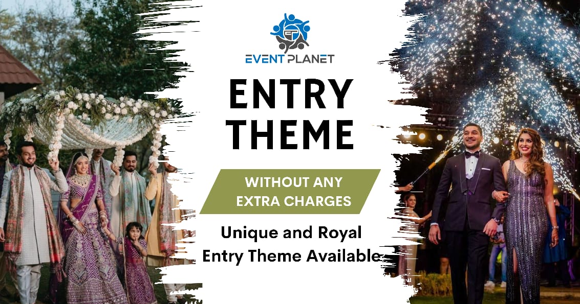 Unique Wedding Entry Themes for a Grand Celebration