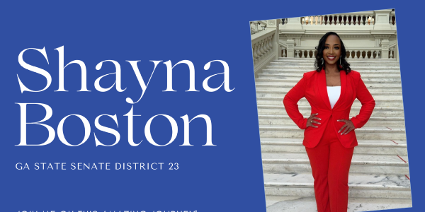 Shayna Boston for GA Senate 23 | Donate | FundHero