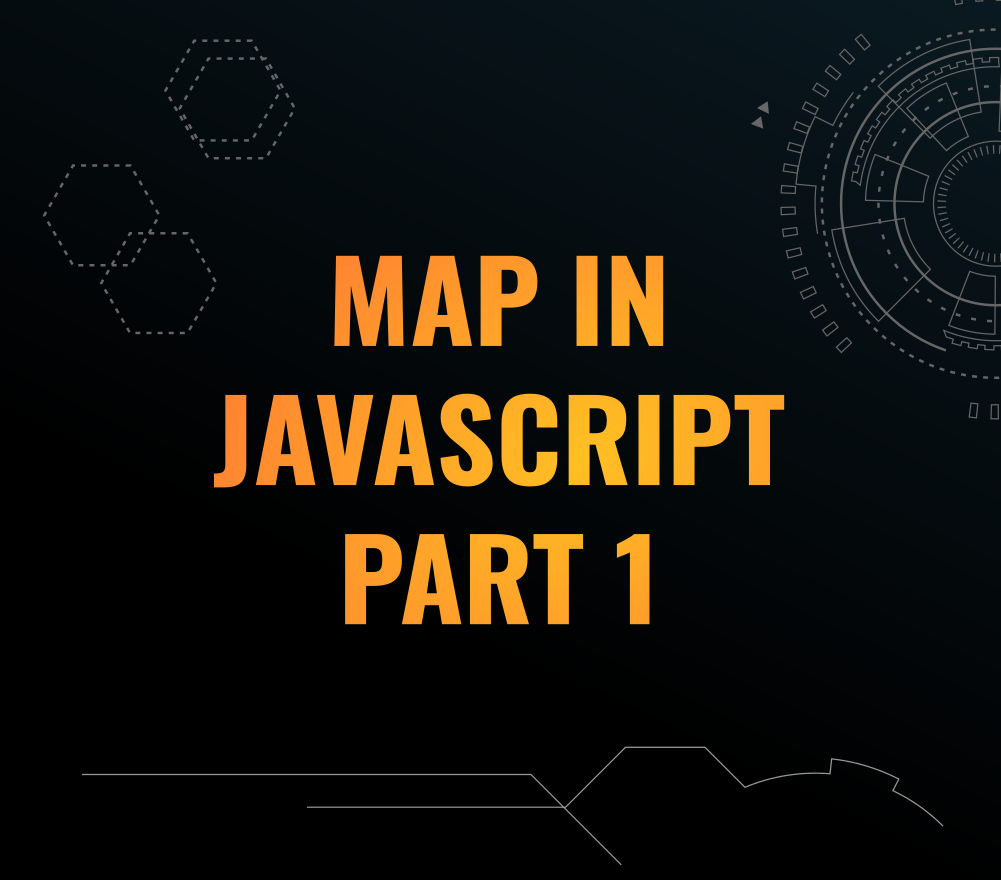 Understanding Map In Javascript Part 1 Hackinbits