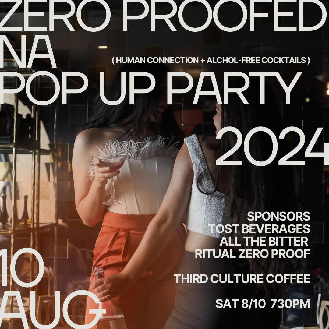 Zero Proofed Alcohol-free Cocktail Party - Seattle Launch | Aug 10th | Third Culture Coffee ...