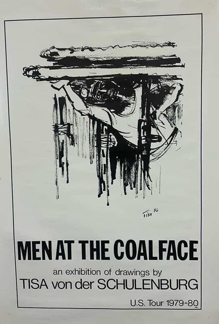 MEN AT THE COALFACE AN EXHIBITION OF DRAWINGS BY TISA VON DER ...