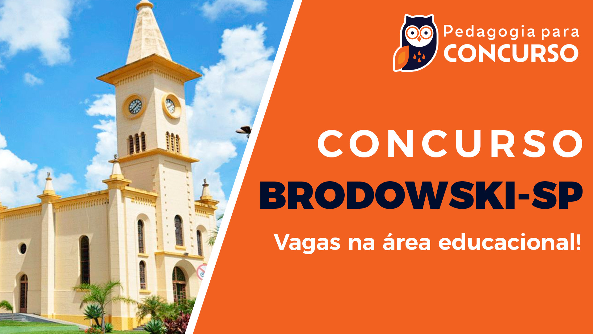 Concurso Brodowski SP: Vagas na área educacional!