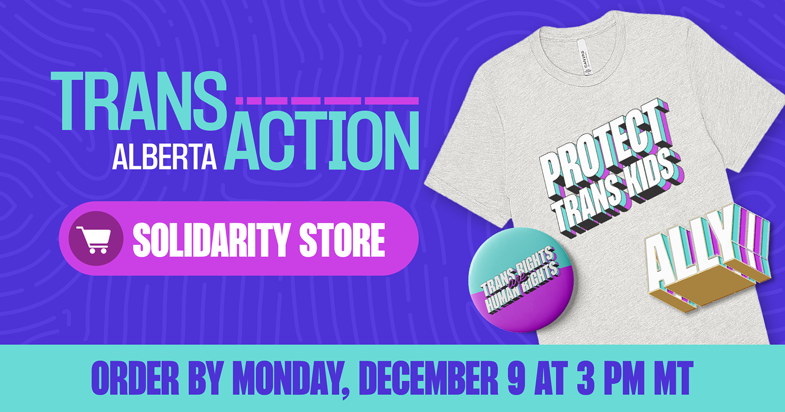 TransAction Alberta: Solidarity Store