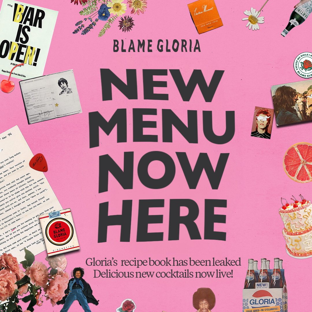 New Cocktail Menu now live at Blame Gloria Covent Garden