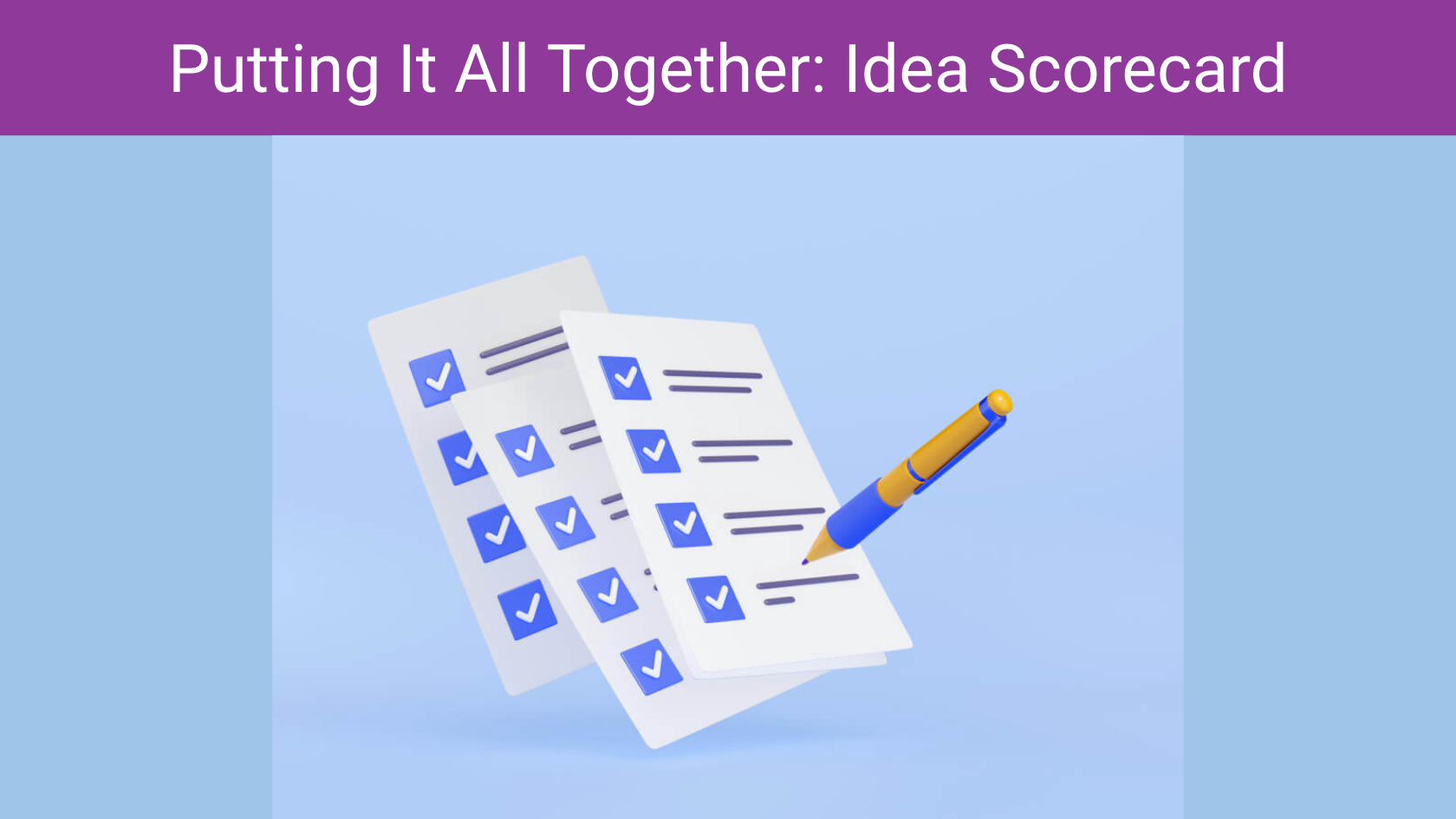 Putting It All Together: Idea Scorecard - Build Side Projects With 500k ...