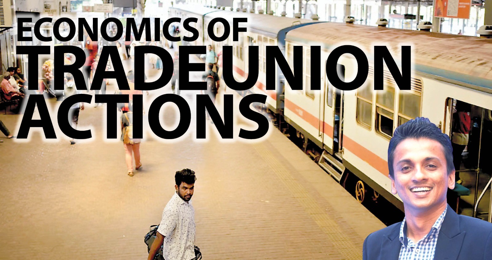 Economics of trade union actions | The Morning