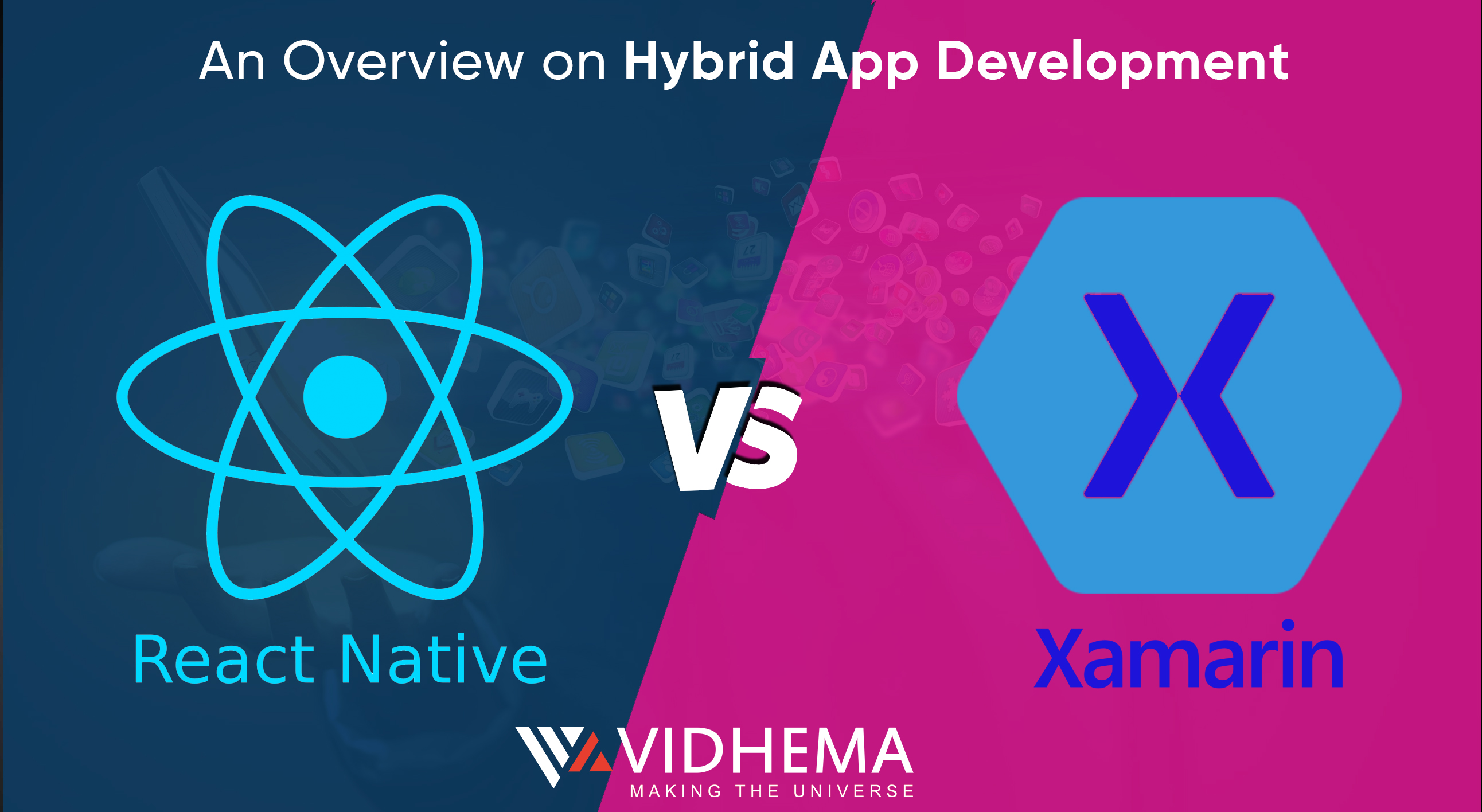 React Native Vs. Xamarin: An Overview on Hybrid App Development ... React Native Vs. Xamarin: An Overview on Hybrid App Development ...