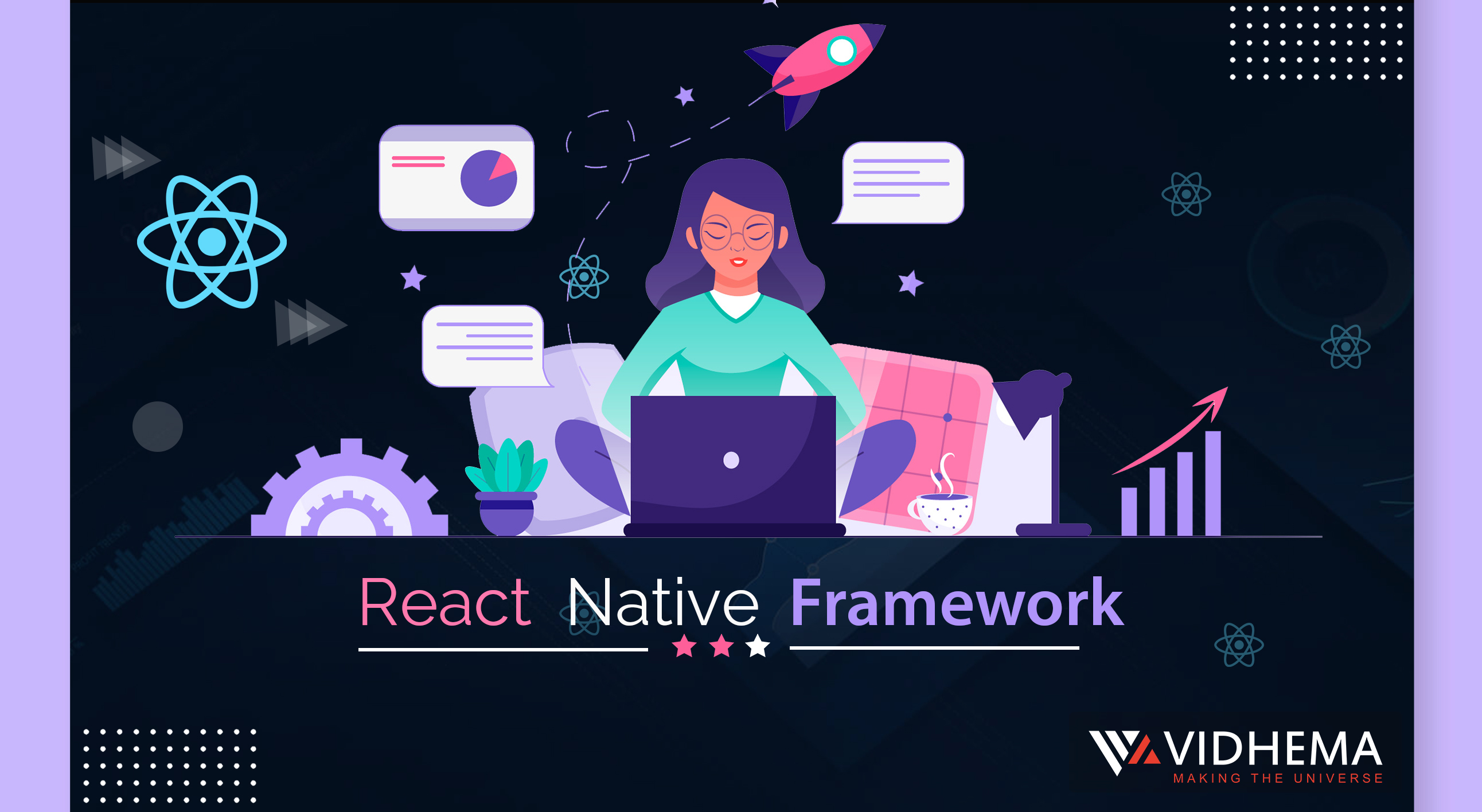React Native Framework | Vidhema Technologies React Native Framework | Vidhema Technologies