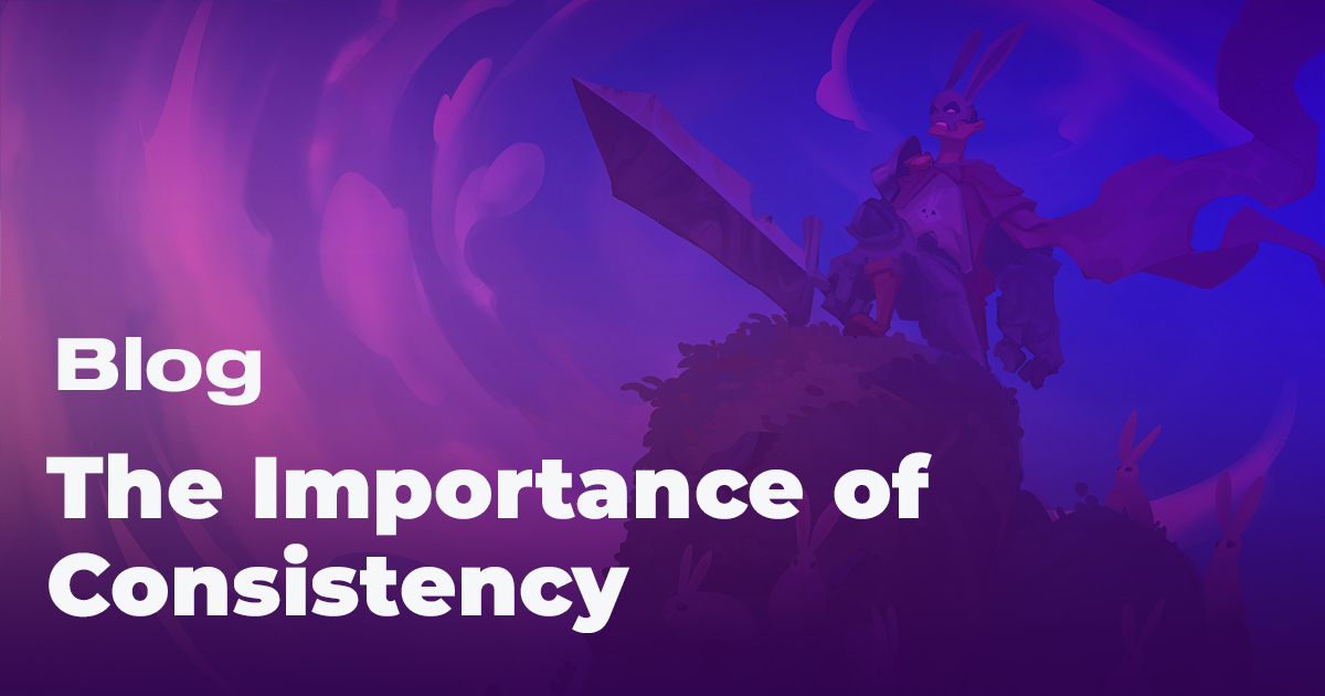 The Importance of Consistency